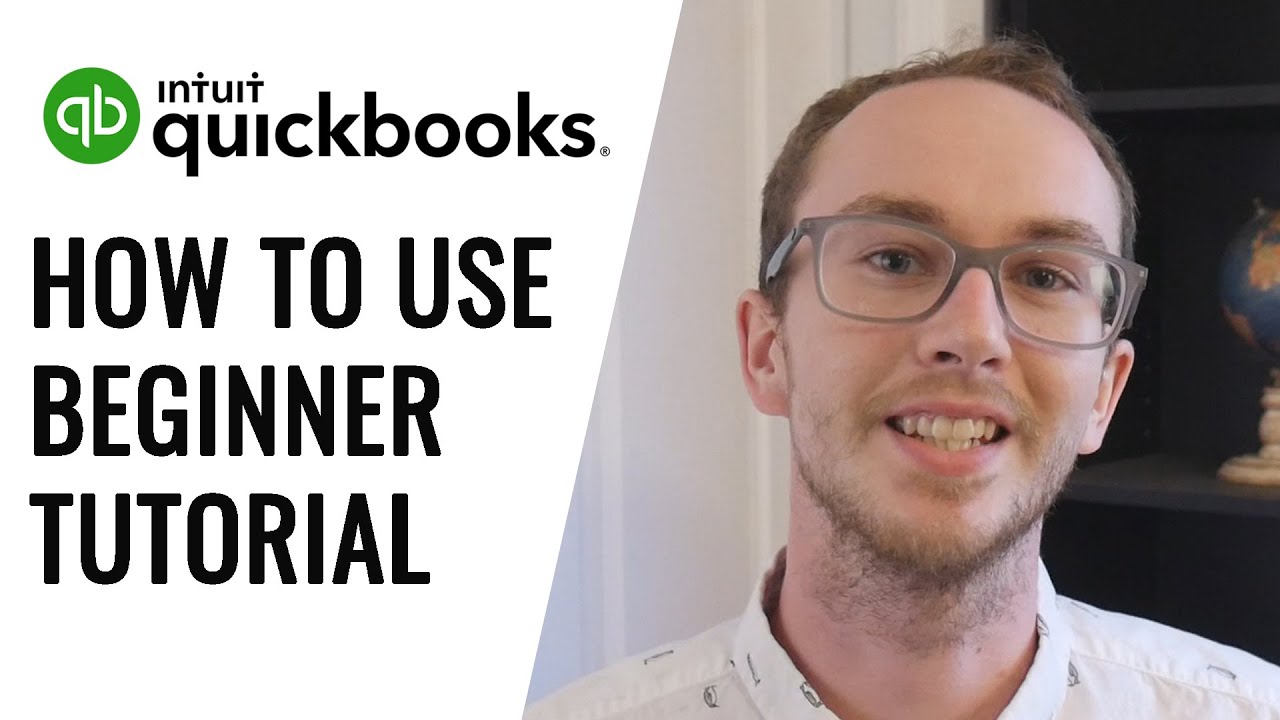 How To Use QuickBooks Online for Beginners (Tutorial) - YouTube