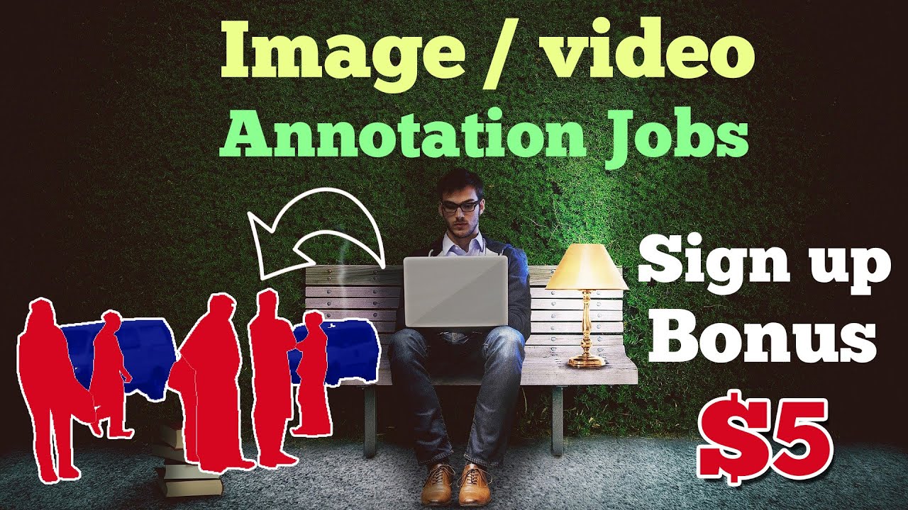 Sign up ചെയ്യൂ $5 നേടു | Image/Video Annotation Jobs | വീട്ടിലിരുന്നു ...