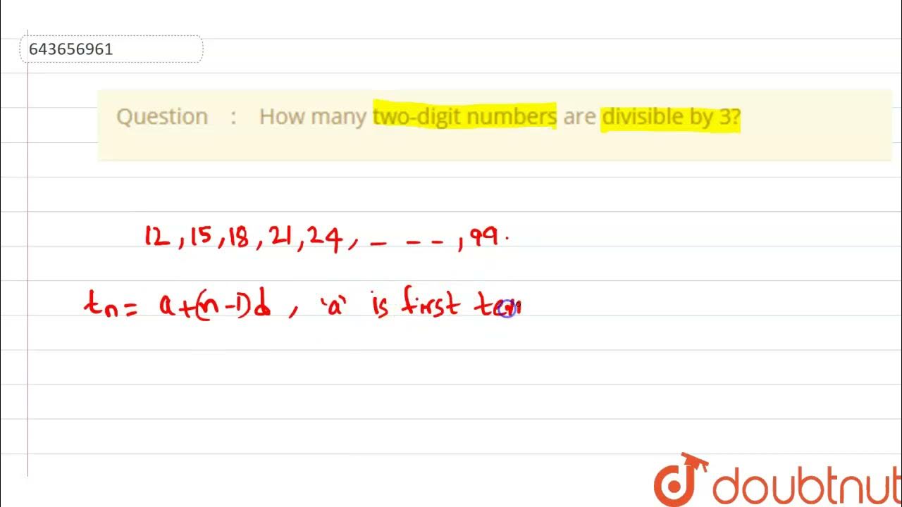 How many two-digit numbers are divisible by 3? | 10 | ARITHMETIC PROGRESSION | MATHS | ICSE | Do ...