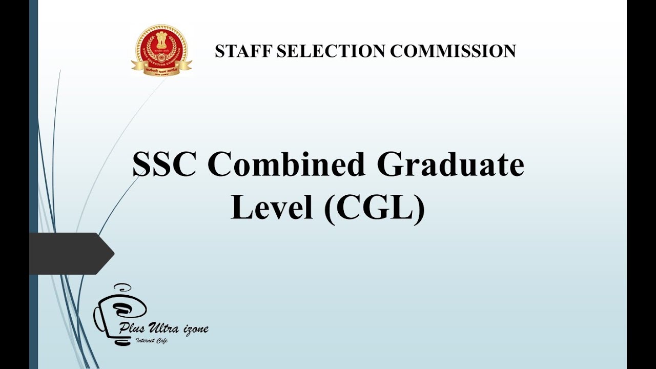 SSC Combined Graduate Level CGL - YouTube