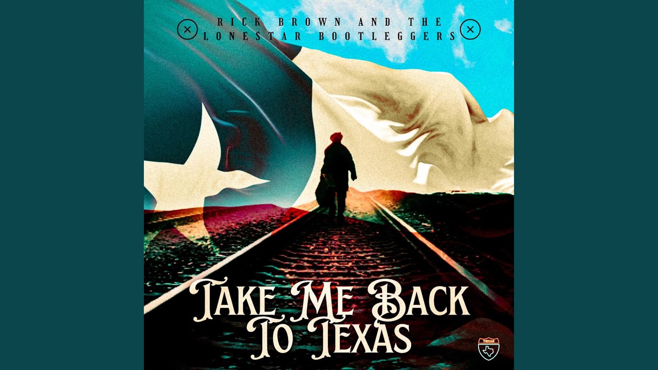 Take Me Back To Texas - YouTube