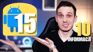 Android 15 - Co nowego szykuje Google? 10 WAŻNYCH Informacji  - Mobileo [PL]