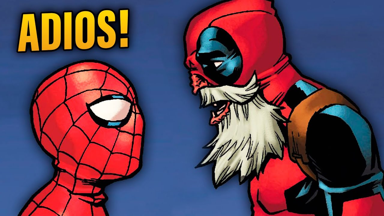 OLD MAN Spiderman y Deadpool Dicen ADIÓS "El Final" | Spider-Man ...