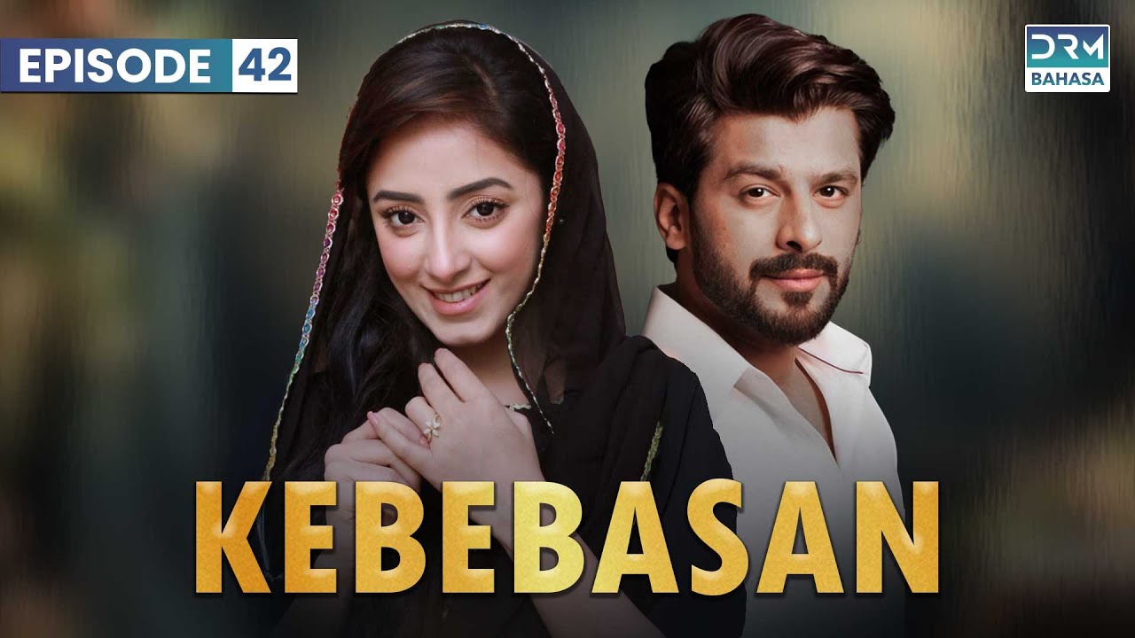 Kebebasan | Drama Dubbing Indonesia Terbaru | Episode 42 | CD1O - YouTube
