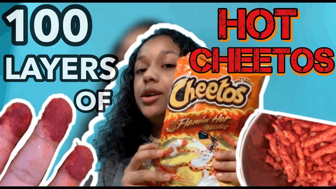 100 LAYER OF HOT CHEETOS!🔥🔥 - YouTube