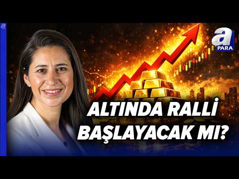 Altın Fiyatları Rekor Üstüne Rekor Kıracak Mı? Şirin Sarı'dan Kritik Açıklama | A Para