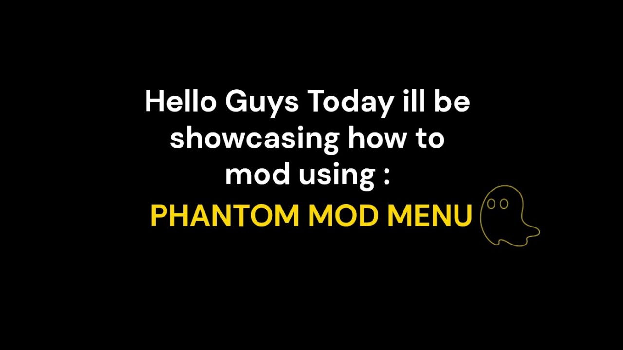 How to mod using PHANTOM MOD MENU - YouTube