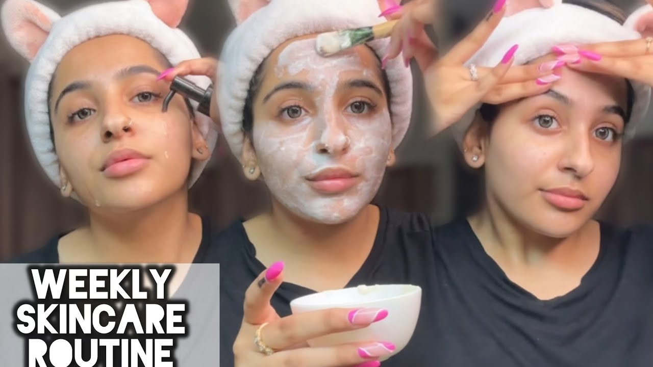MY WEEKLY SKINCARE ROUTINE : CLEAR & RADIANT SKIN TIPS - YouTube