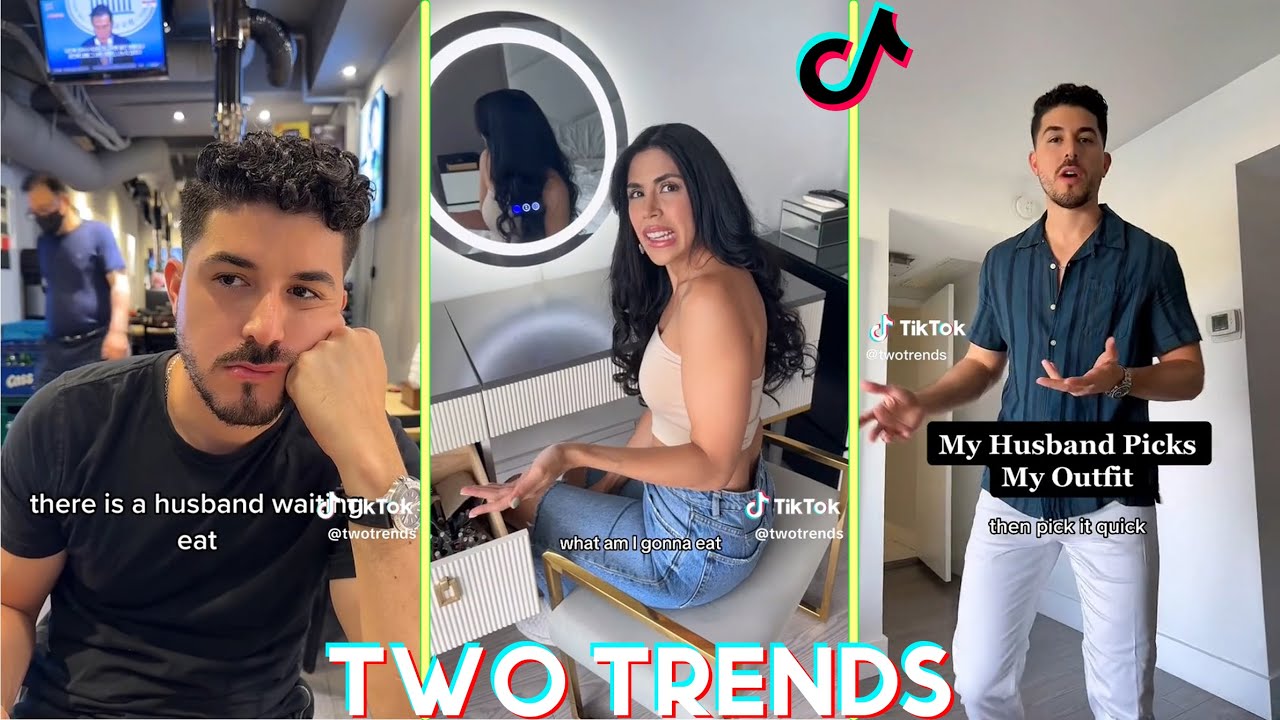 TWO TRENDS Tiktok Couple Funny Videos - Best of @TwoTrendsFamily Espe ...