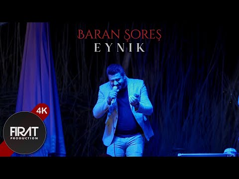 Baran Şoreş- Eynık (Canlı Performans)