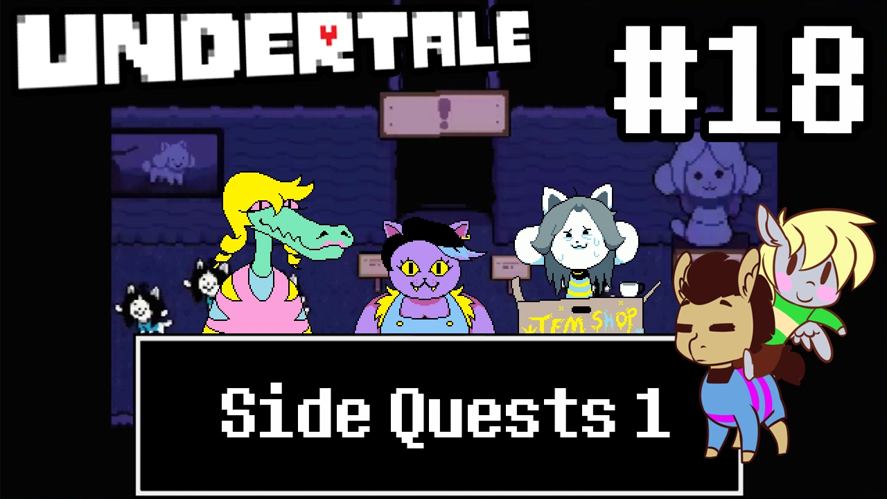 Side Quests 1 | UNDERTALE #18 - YouTube