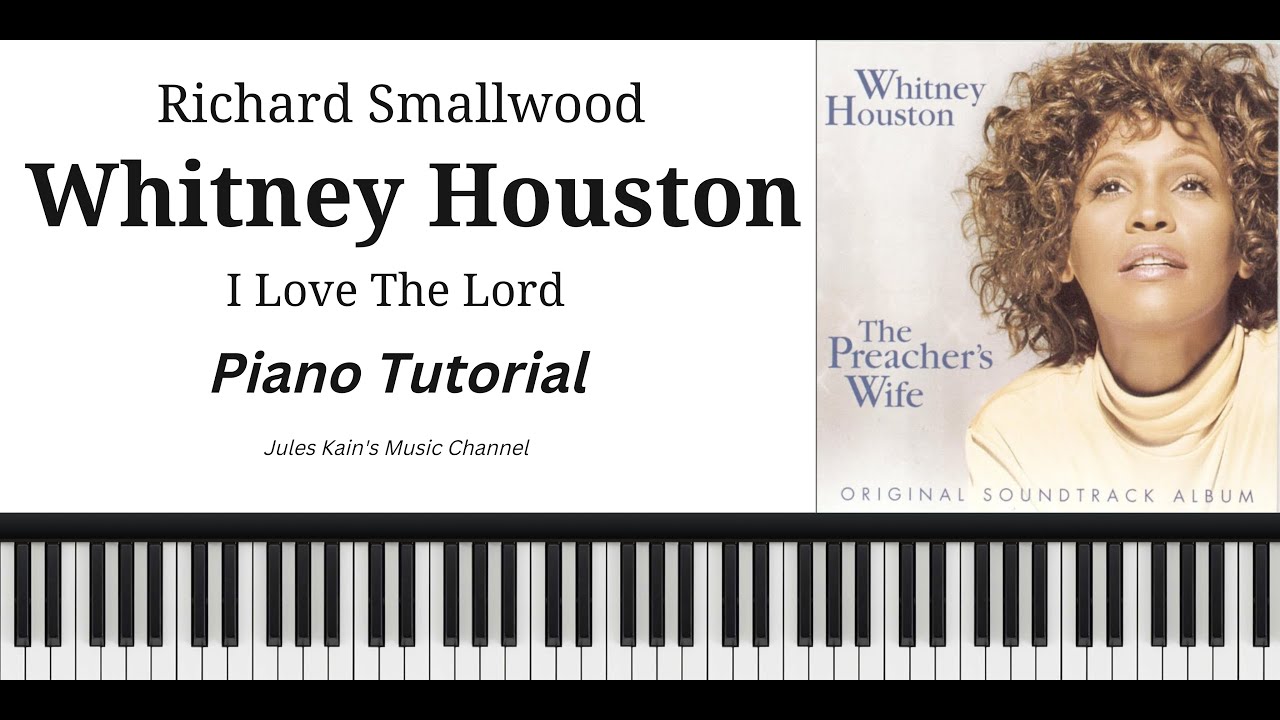 Whitney Houston - I Love The Lord - Piano Tutorial - Sheet Music + MIDI ...