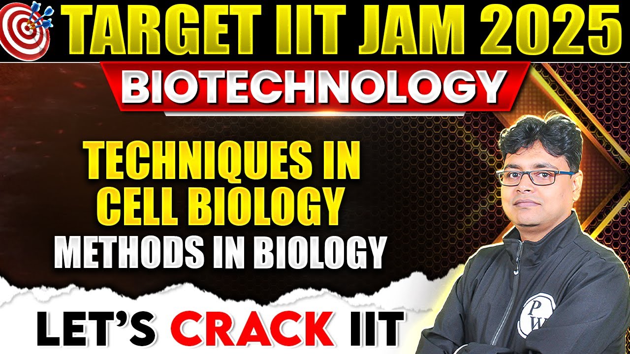 Techniques in Cell Biology | Methods in Biology | IIT JAM Biotechnology ...