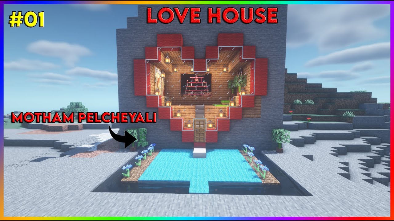 Minecraft Love House | Easy builds | | Part 1 | | Telugu | | Kingky ...