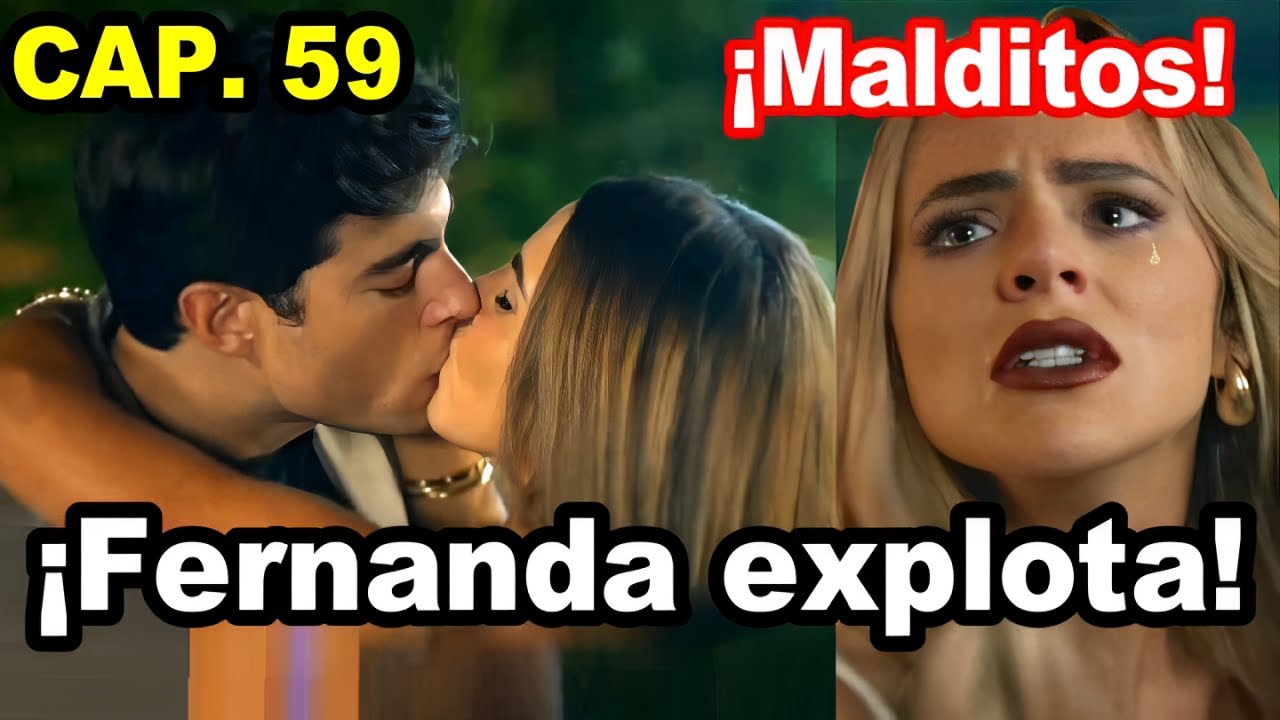 ¡Fernanda explota de celos! Capitulo 59 Sed de venganza Avance ...