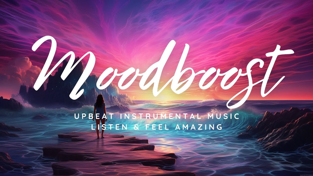 Mood Booster Upbeat Background 🎶 Instrumental Music 🌟💃🎵 - YouTube