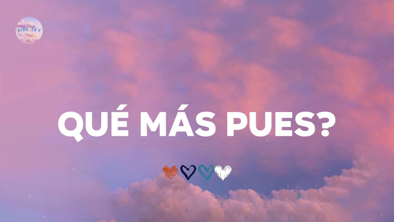 J Balvin - Qué Más Pues? (Letra/ Lyrics) - YouTube