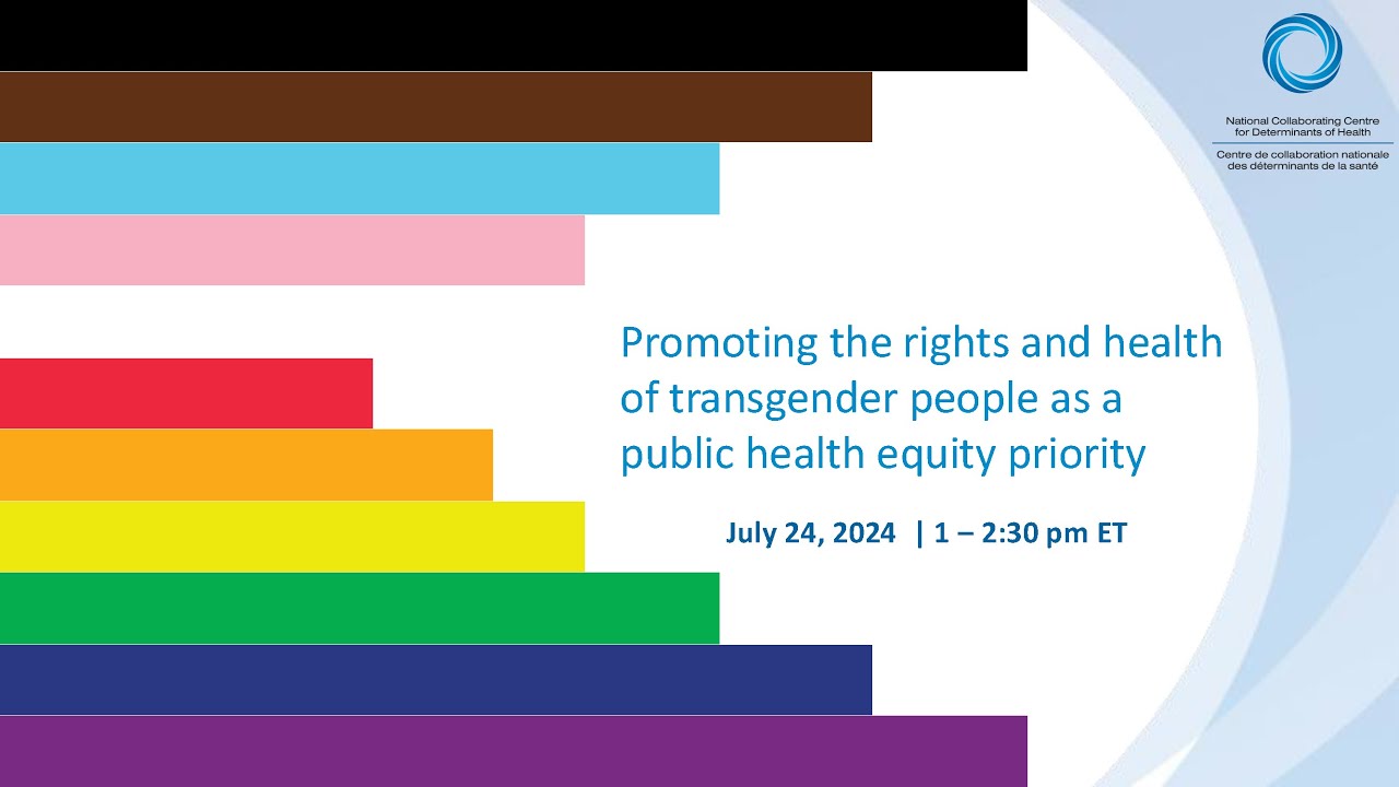 NCCDH Webinar: Promoting the rights and health of transgender people as ...
