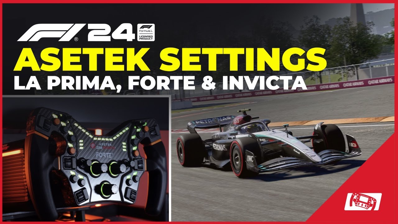 F1 24 Recommended Asetek Wheelbase Settings: La Prima, Forte & Invicta ...