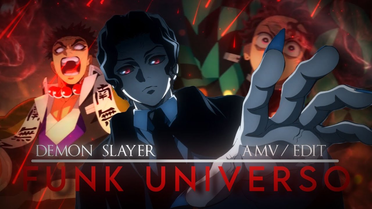Demon Slayer - FUNK UNIVERSO [Edit/AMV]! - YouTube