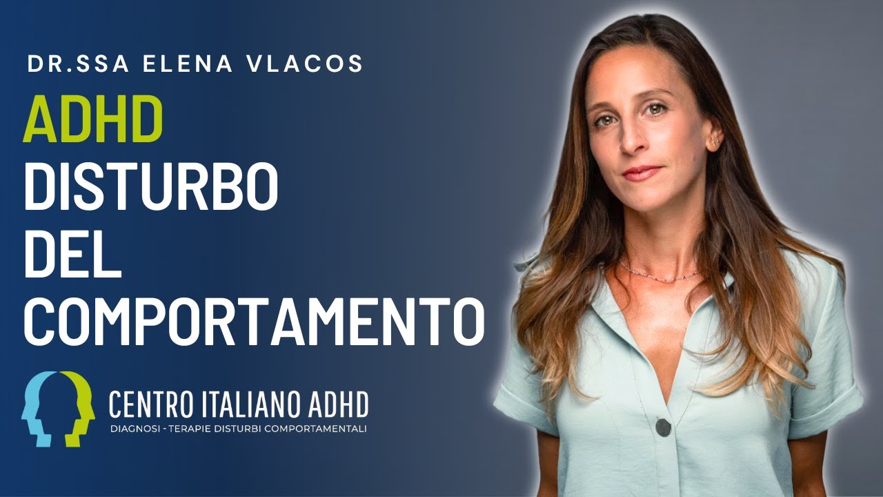 ADHD e disturbo del comportamento - YouTube