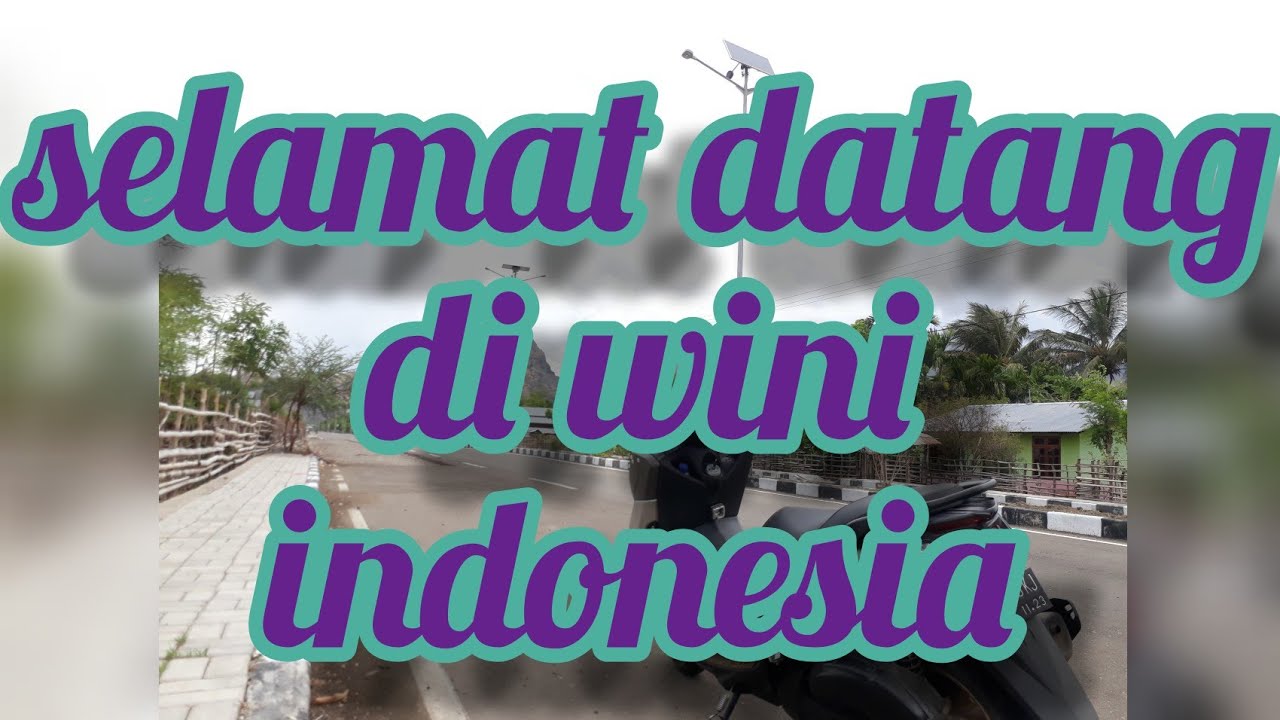 Wini,daerah perbatasan INDONESIA dan TIMOR LESTE - YouTube