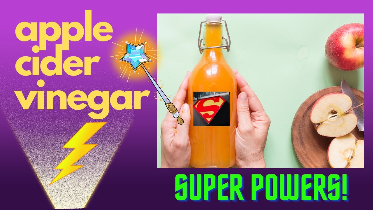Apple Cider Vinegar Super Power Food! - YouTube