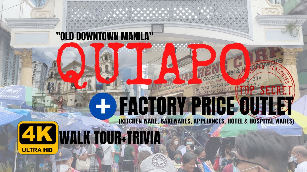 QUIAPO + SECRET FACTORY PRICE OUTLET || WALKING TOUR (4K) - YouTube