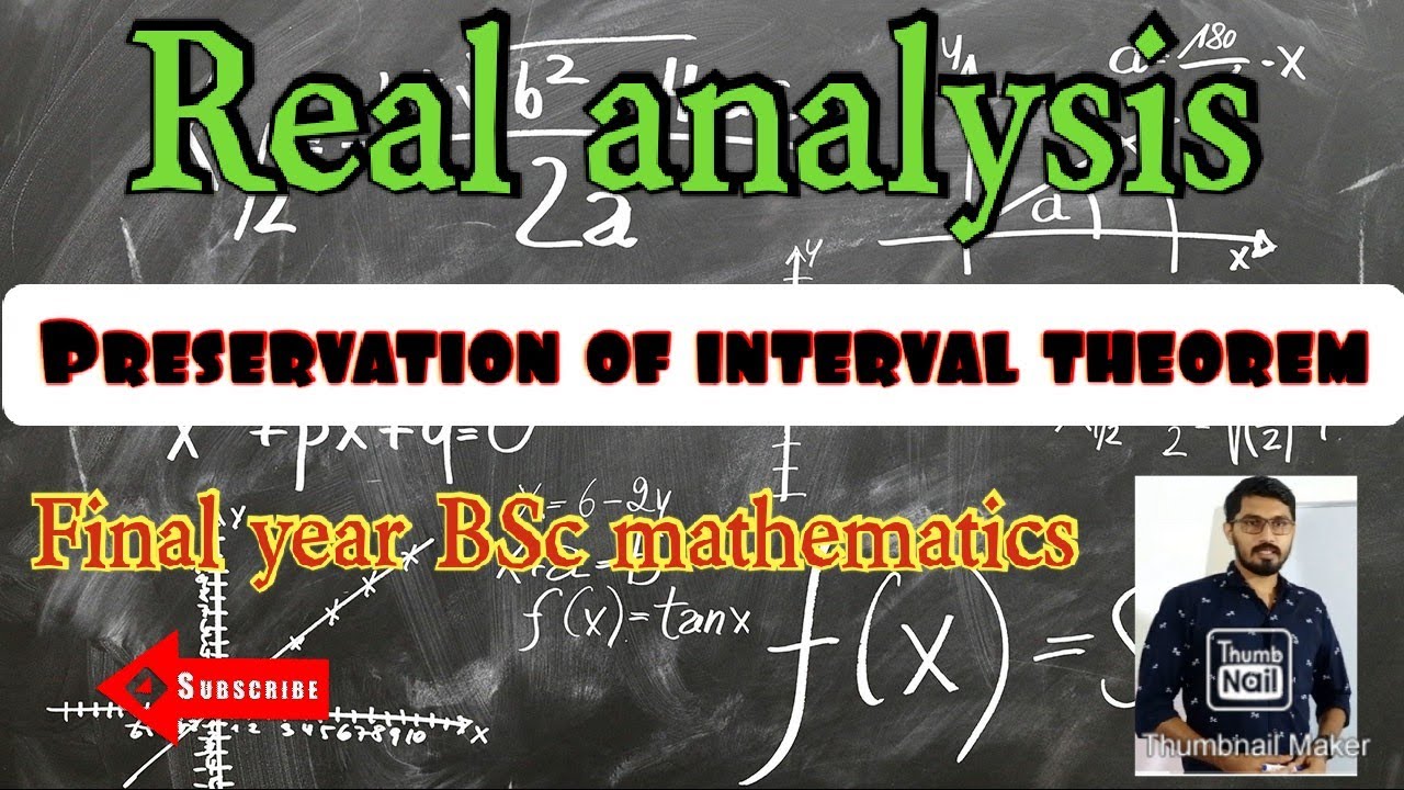 Preservation Of Interval Theorem Continuous Function Real Analysis Final Year Degree