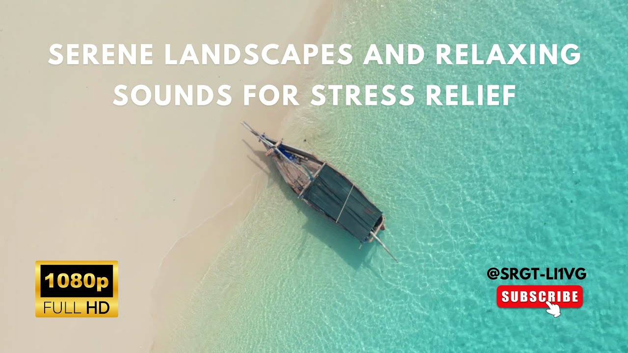 Nature Relaxing # 20 Serene Landscapes and Relaxing Sounds for Stress ...