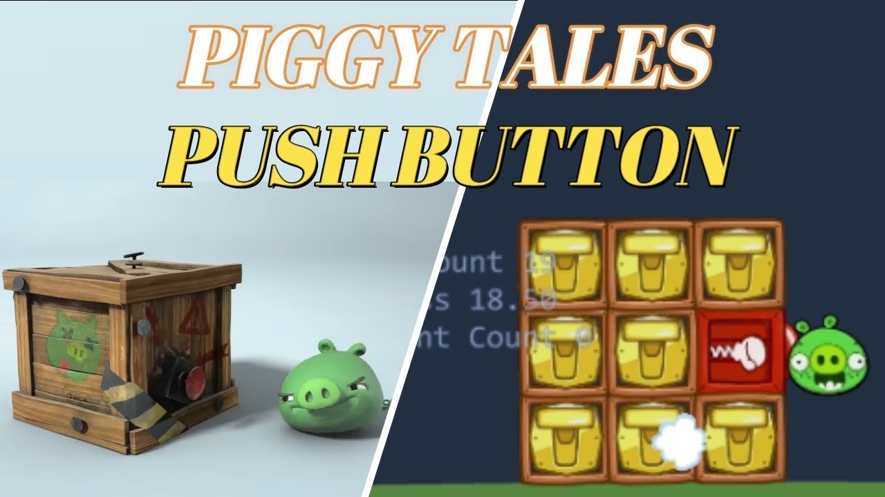 Piggy tales vs bad piggies // push button in bad Piggies - Remastered - YouTube
