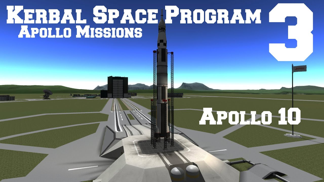 KSP: Apollo Missions 3: Apollo 10. - YouTube