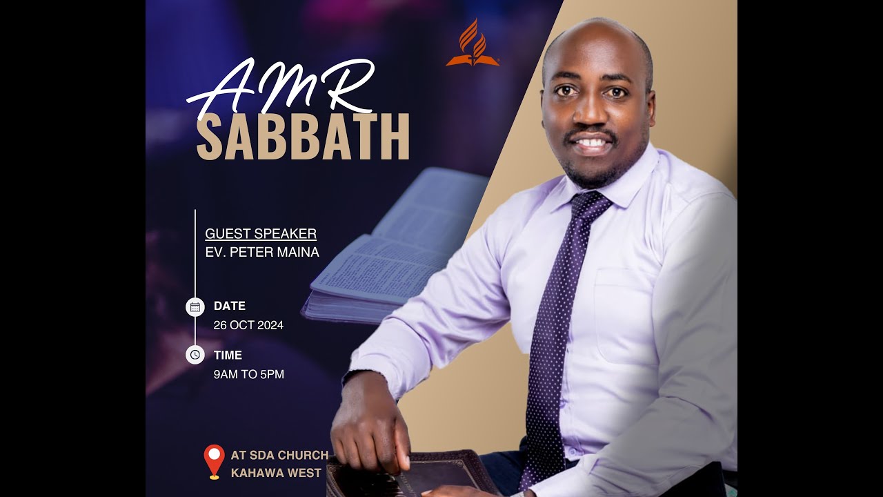 AMR SABBATH BY EV. PETER MAINA || 26/10/2024 - YouTube