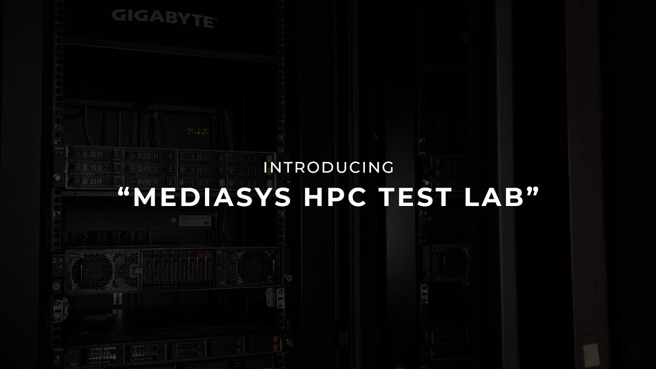 Introducing the "Mediasys HPC Test Lab" - YouTube