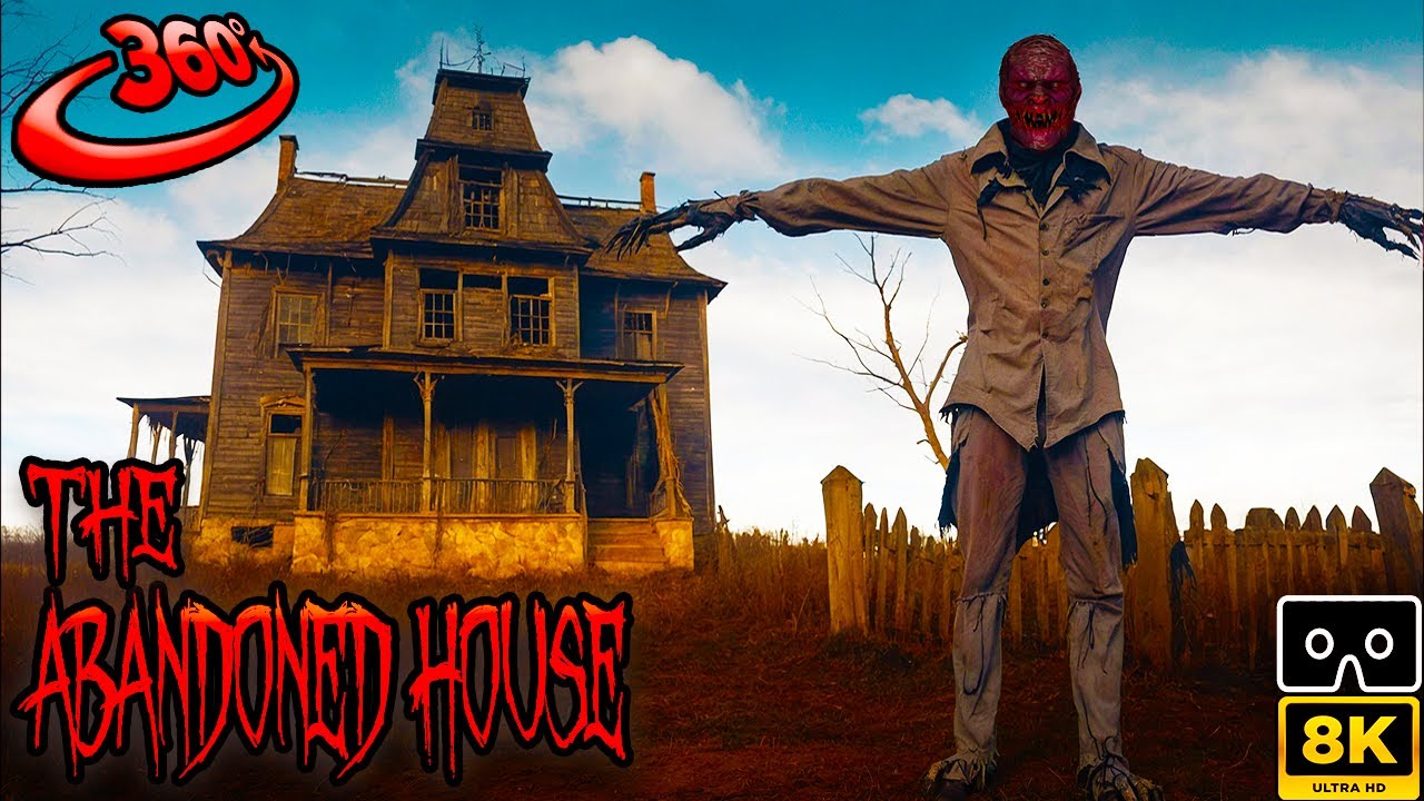 360 Video Horror - There are No Ghosts at the old Abandoned House ...