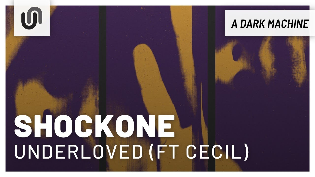ShockOne - Underloved (ft Cecil) - YouTube