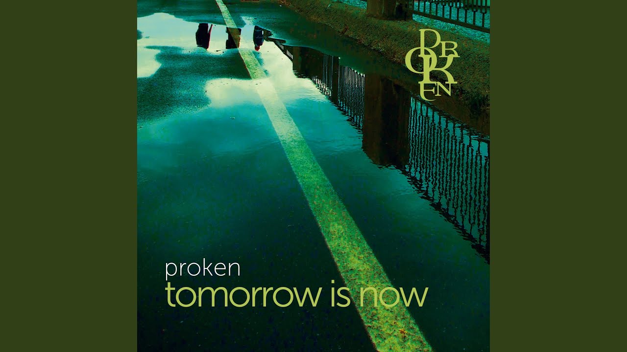 Tomorrow is now - YouTube