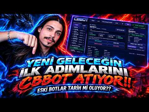 ESKİ BOTLAR TARİHMİ OLUYOR!! | CBBOT İLK BAKIŞ VİDEOSU