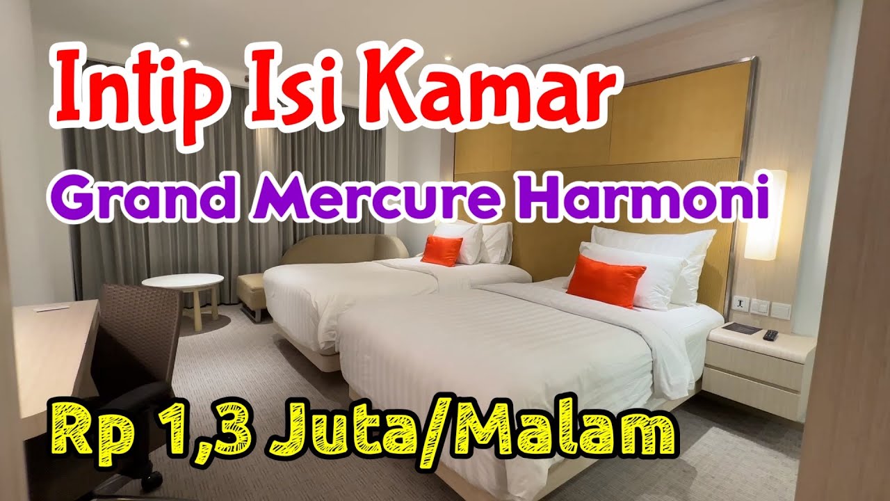 Hotel Grand Mercure Harmoni Jakarta | Rp 1,3 Juta per Malam - YouTube