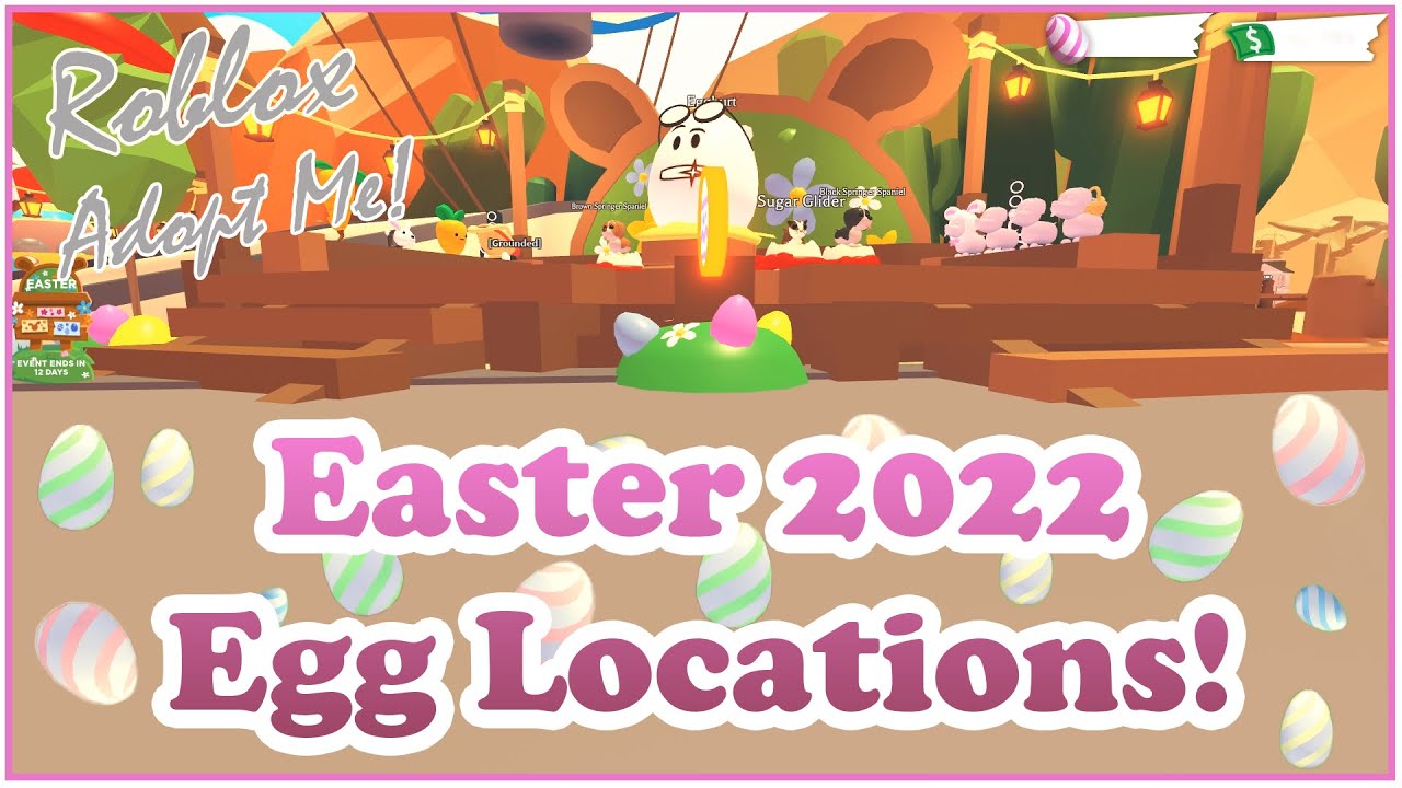 All 30 Easter Egg Location in Adopt Me Easter 2022 - YouTube