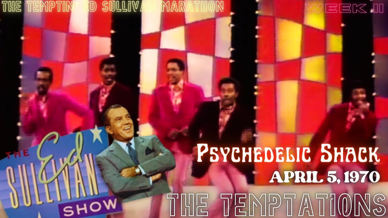 Psychedelic Shack - The Temptations (1970) | Live on The Ed Sullivan ...