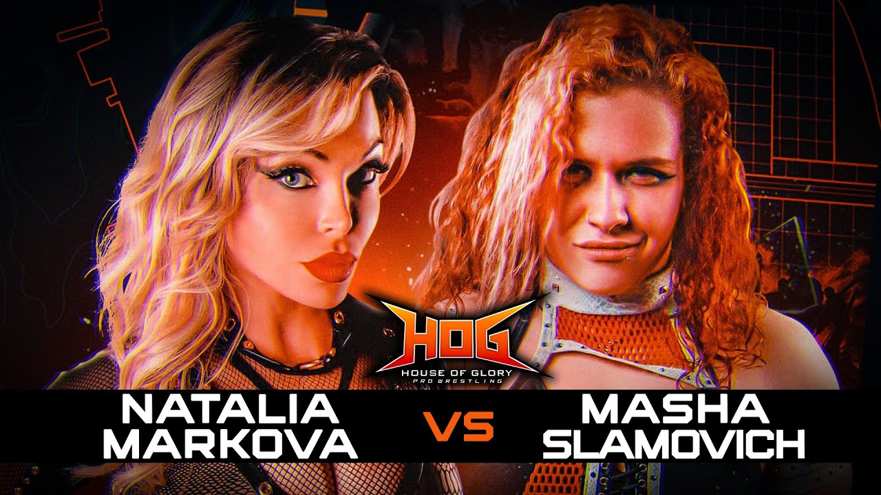 Masha Slamovich vs Natalia Markova - House of Glory Wrestling (6/25/22 ...