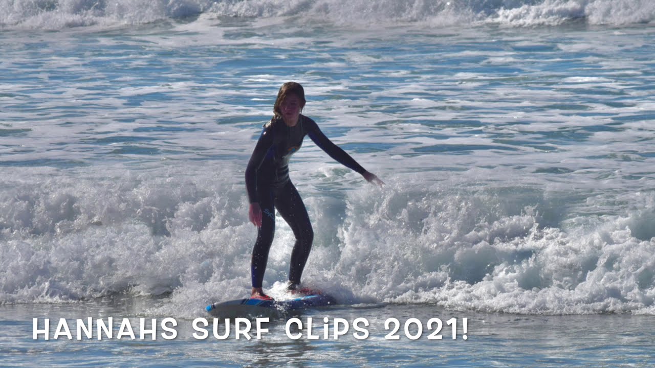 Hannah's surfing clips 2021! - Hannah Lowery - YouTube
