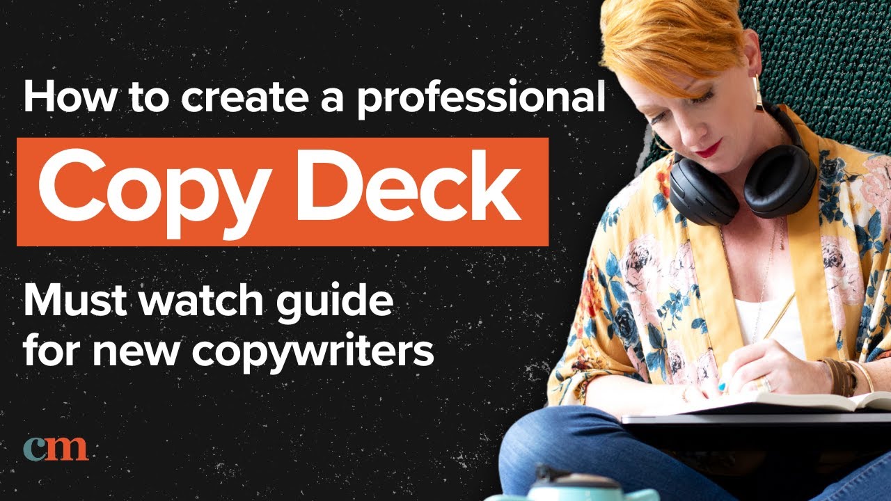 Wow Clients with a Professional Copy Deck: Guide for New Copywriters ...