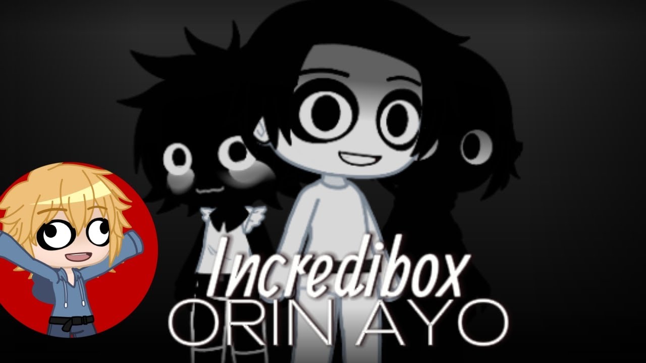 Neester meeting Orin Ayo be like: (Incredibox Shitpost-) - YouTube