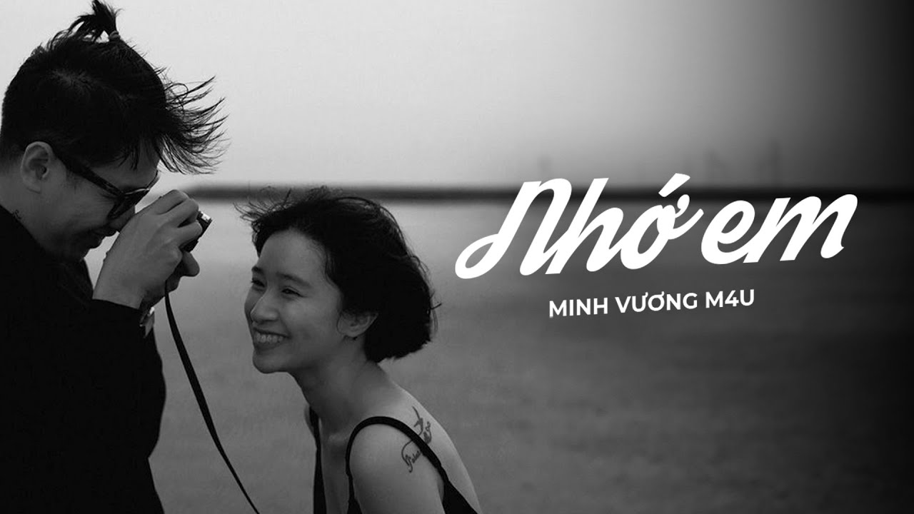 Nhớ Em - Minh Vương M4U [Lyrics Video] Mưa. - YouTube