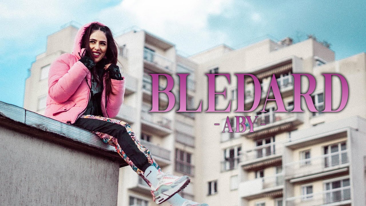 ABY - BLEDARD (Clip Officiel) - YouTube