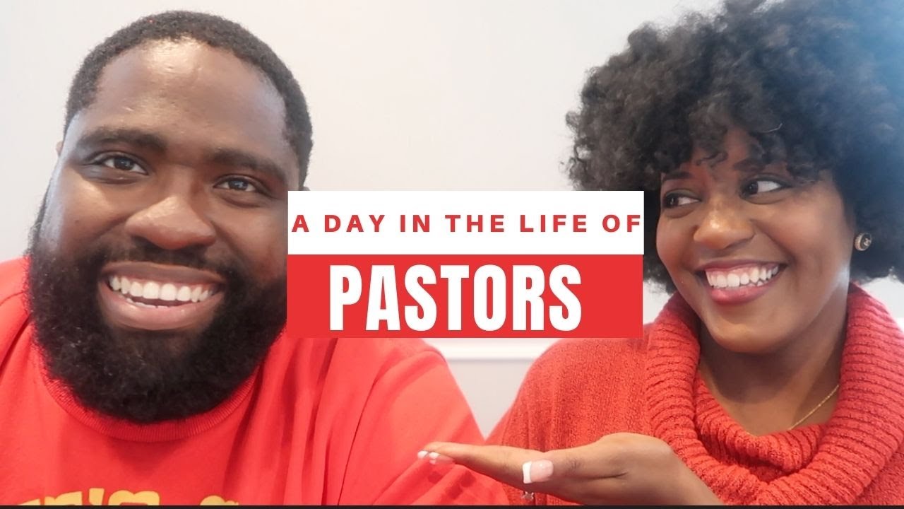 A Day In The Life Of Pastors - YouTube