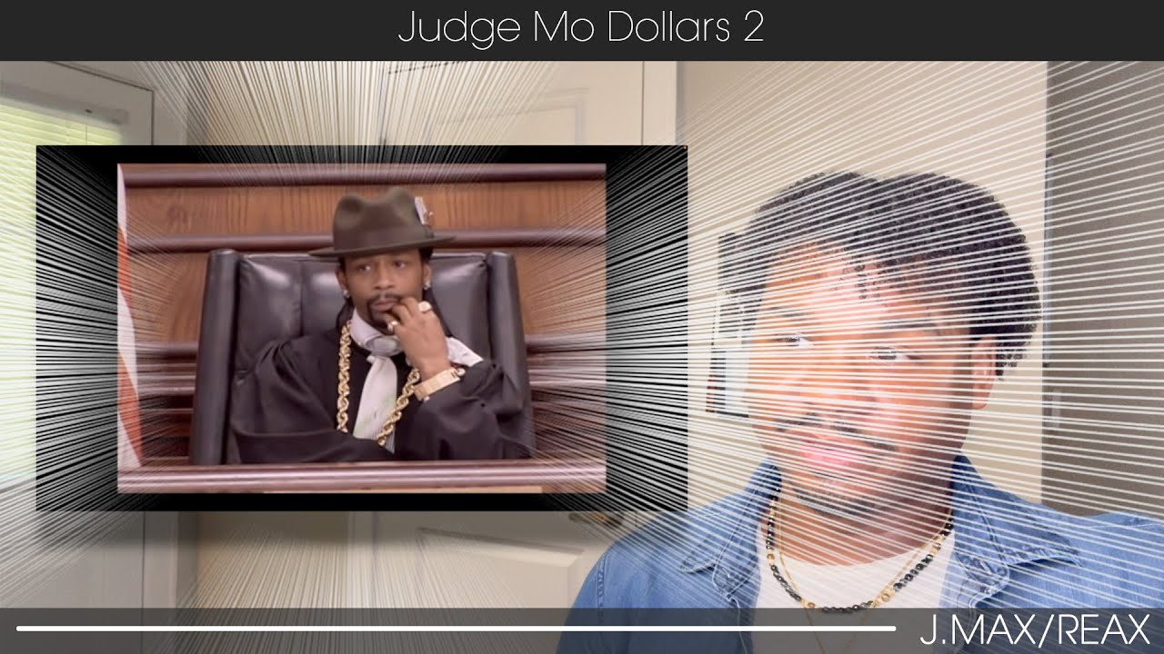 Judge Mo Dollars 2 | REACTION - YouTube