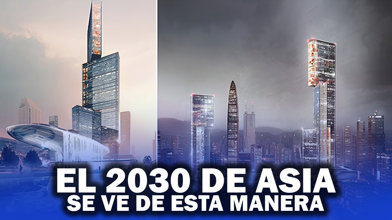 Los futuros rascacielos de Asia en 2030 (No creerás lo que vas a ver ...